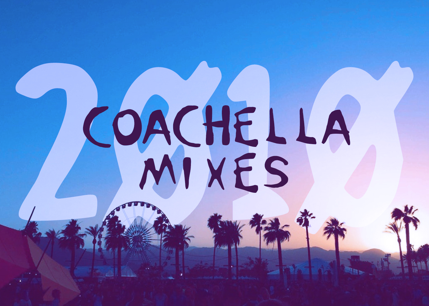 The Original Coachella Mixes – by John Beaver and Thomas Radman, since 2004